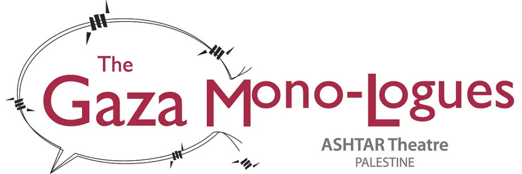 The Gaza Mono-Logues - Arab American National Museum